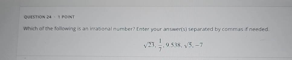 Solved QUESTION 24 - 1 ﻿POINTWhich of the following is an | Chegg.com