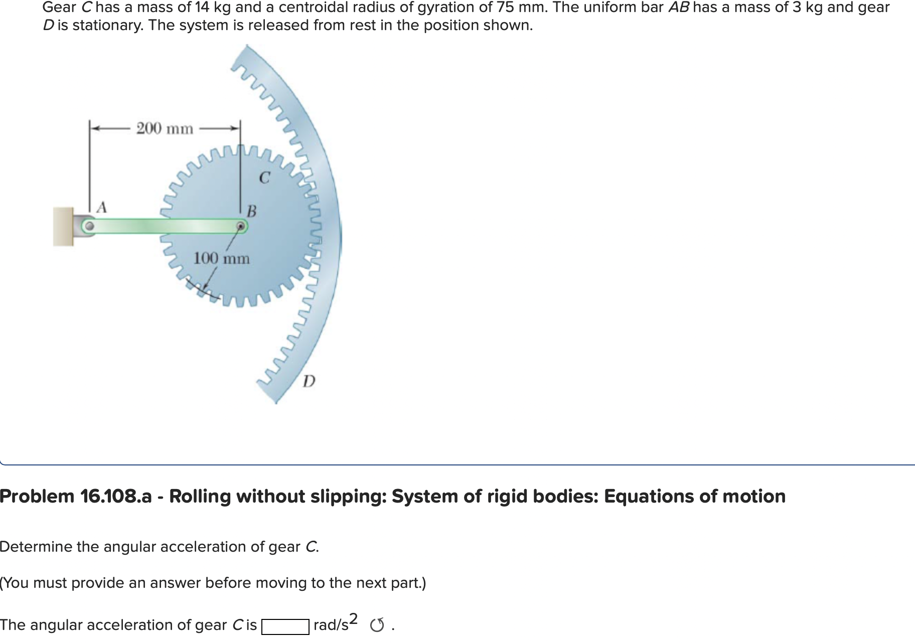 Solved Problem 16.108.a - ﻿Rolling without slipping: System | Chegg.com