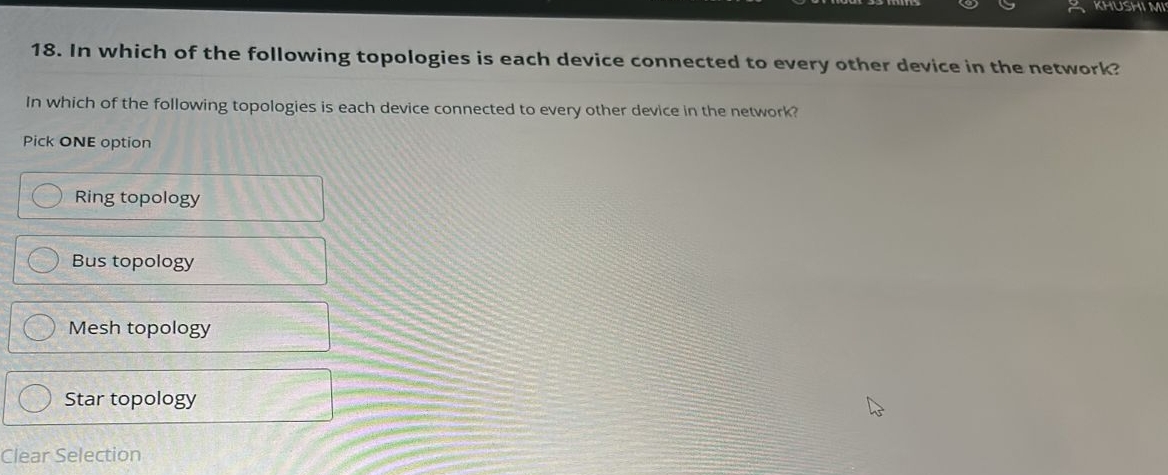 Solved 18. ﻿In which of the following topologies is each | Chegg.com