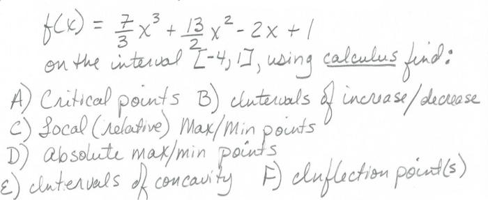 Solved f(x)=37x3+213x2−2x+1 on the interval [−4,1], using | Chegg.com