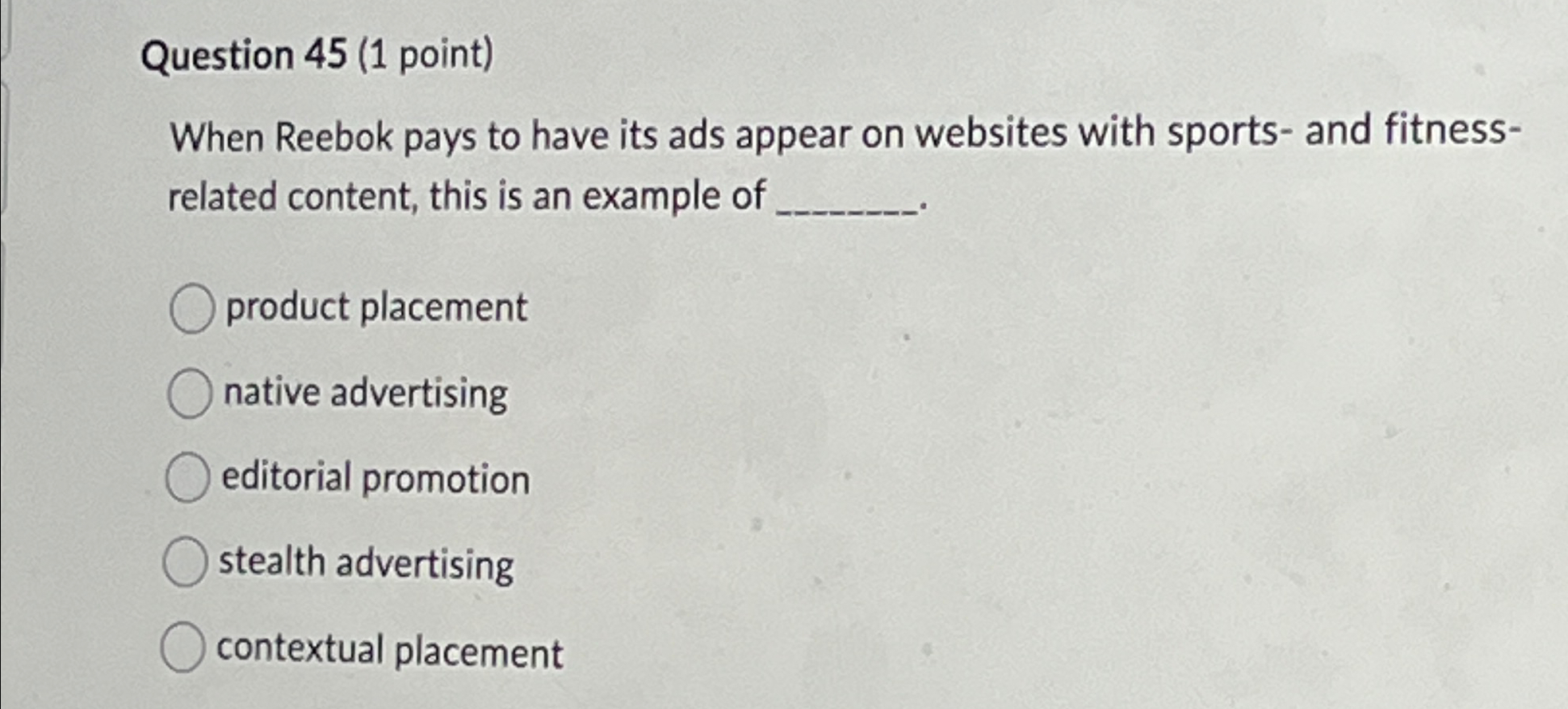Solved Question 45 (1 ﻿point)When Reebok pays to have its | Chegg.com