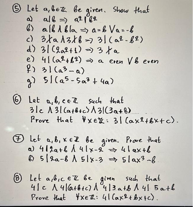 Solved a) a∣∣b⇒a2∣∣2 b) a∣b∧bla⇒a=b∨a=−b c) | Chegg.com