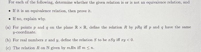 Solved For each of the following, determine whether the | Chegg.com