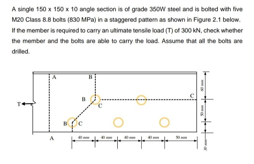 Solved A single 150 x 150 x 10 angle section is of grade | Chegg.com