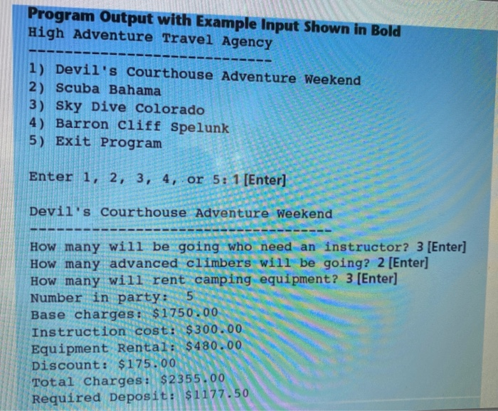 Solved Program Output With Example Input Shown In Bold High