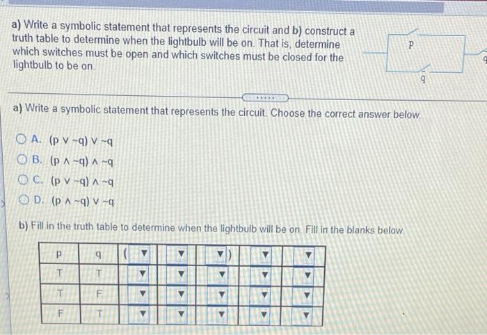 Solved a) Write a symbolic statement that represents the | Chegg.com