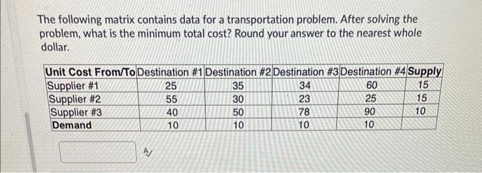 Solved The following matrix contains data for a | Chegg.com