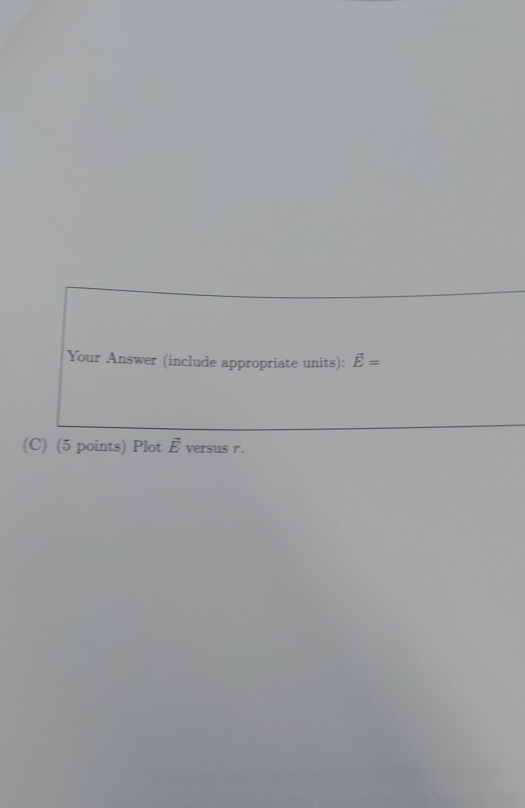 Solved 4. (25 points) Volumetric charges with density | Chegg.com