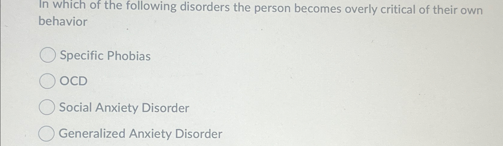 Solved In which of the following disorders the person | Chegg.com