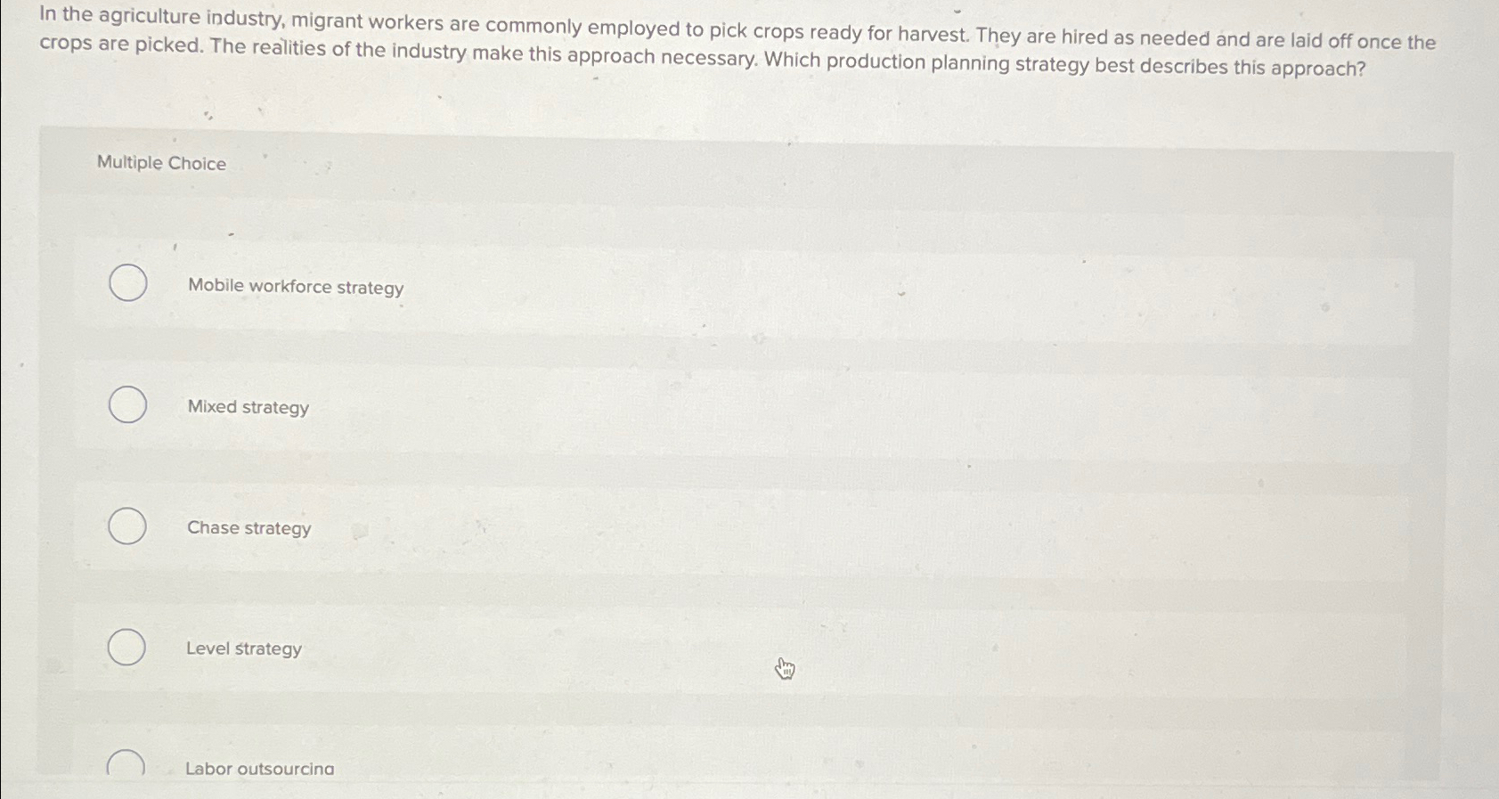 Solved In the agriculture industry, migrant workers are | Chegg.com