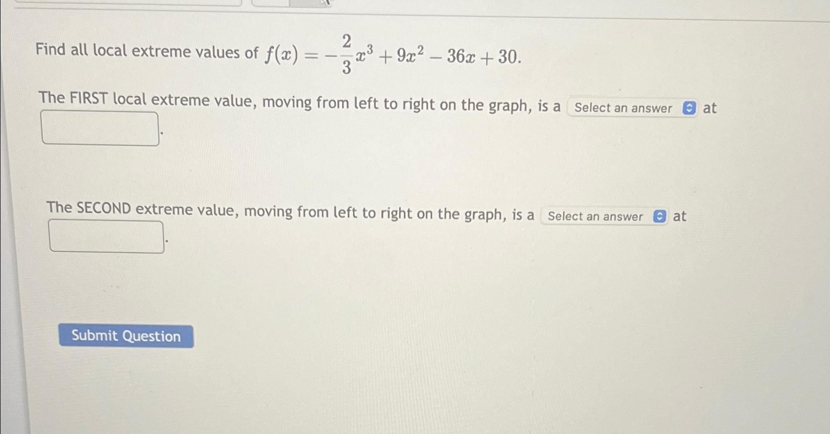 Solved Find all local extreme values of | Chegg.com