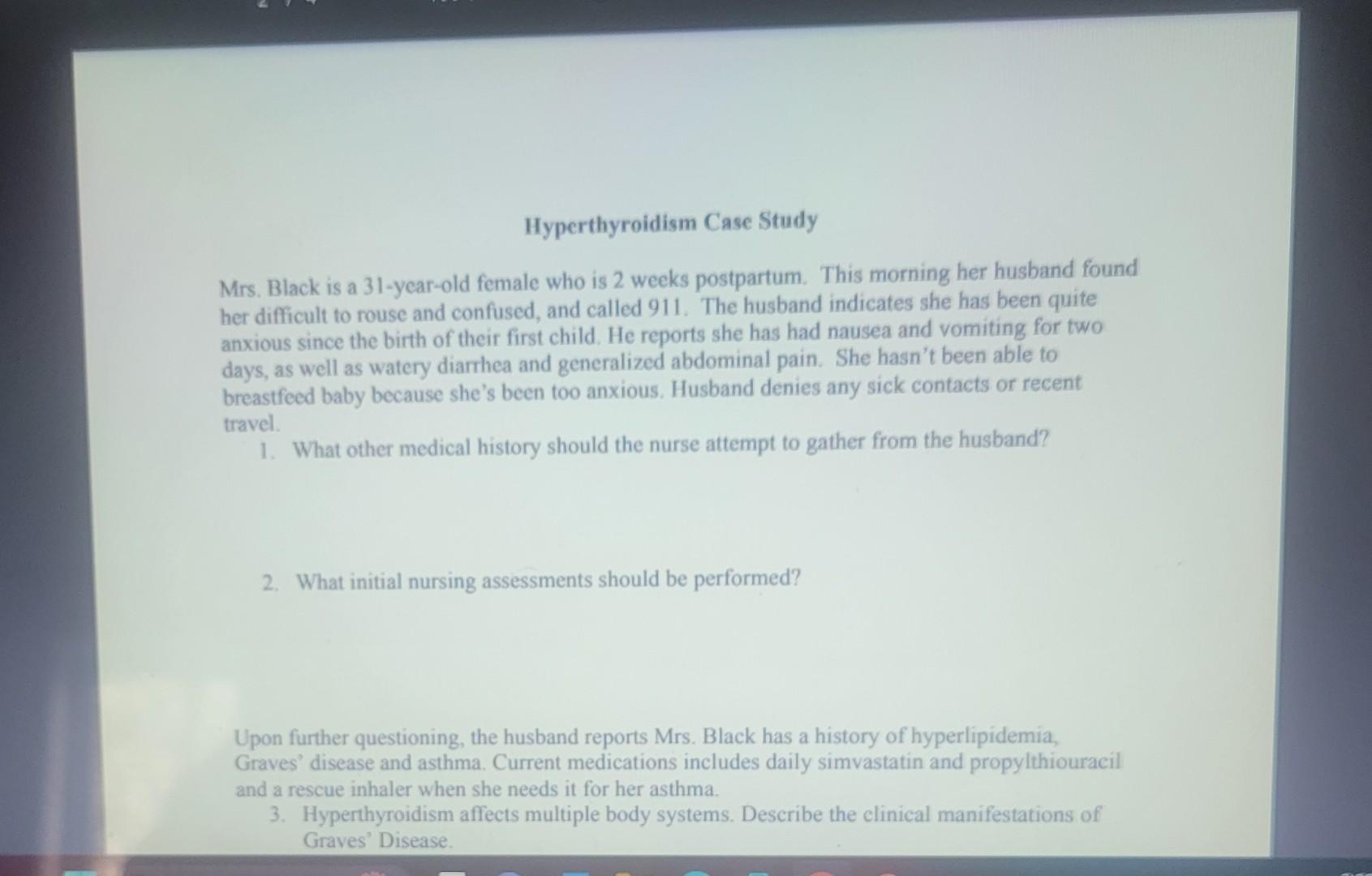 Solved Hyperthyroidism Case Study Mrs. Black is a | Chegg.com