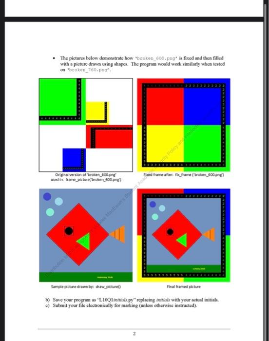 Solved Program 1: Frame a plcture (25 marks) a) Write a | Chegg.com