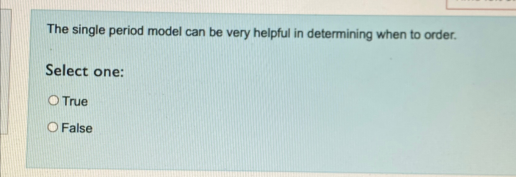 Solved The single period model can be very helpful in | Chegg.com