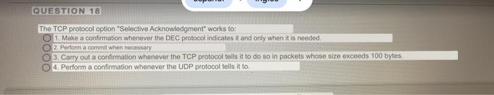 Solved The TCP protocol option "Selective Acknowledgment" | Chegg.com
