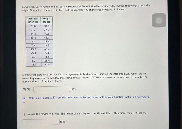 Solved In 2005, Dr. Larry Kamin and his botany students at | Chegg.com