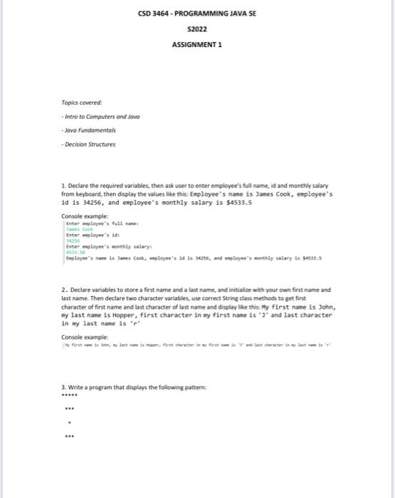 Solved CSD 3464 - PROGRAMMING JAVA SE 52022 ASSIGNMENT 1 | Chegg.com