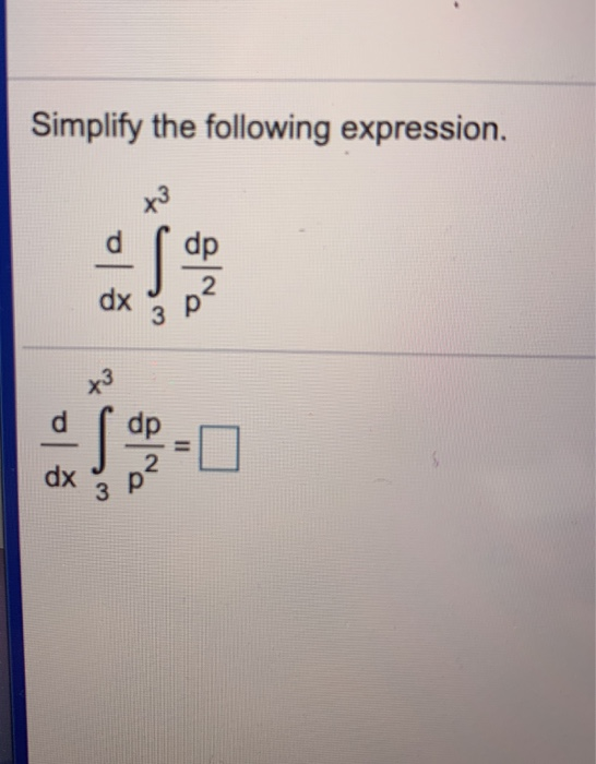 Solved Simplify the following expression. d dp | Chegg.com