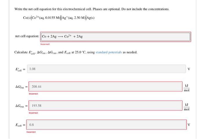 Solved Write the net cell equation for this electrochemical | Chegg.com