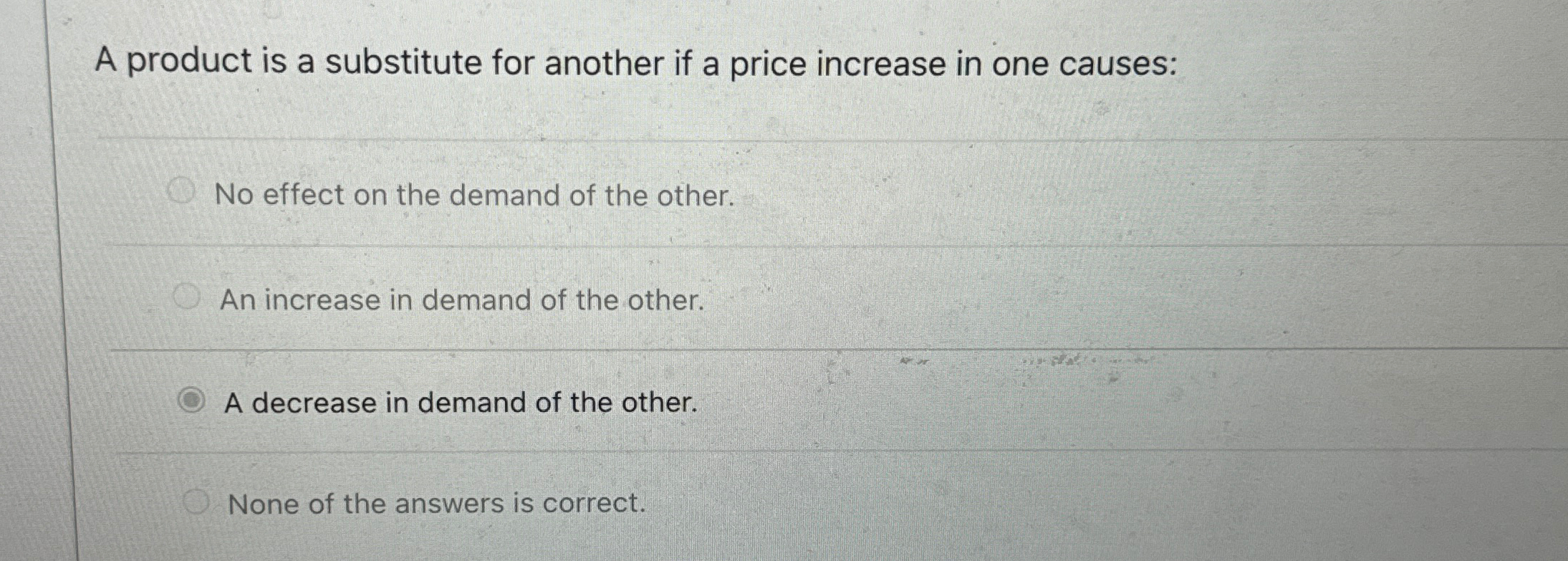 Solved A product is a substitute for another if a price | Chegg.com