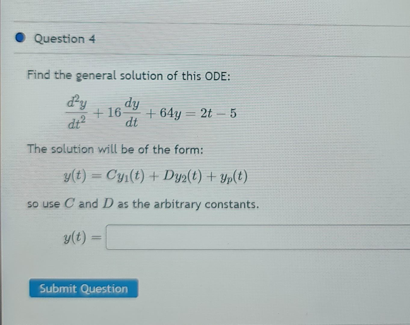 Solved Find the general solution of this ODE: | Chegg.com