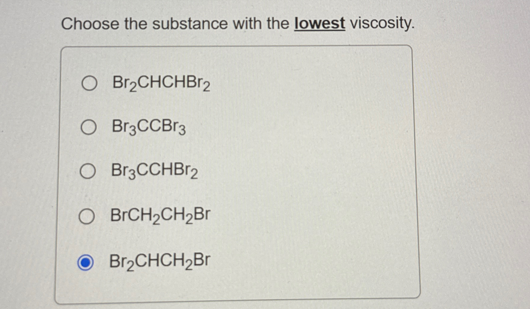 Solved Choose the substance with the lowest | Chegg.com