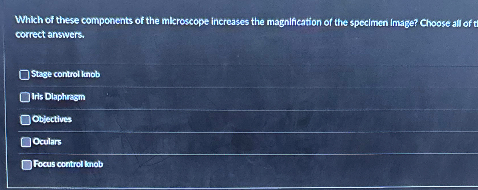 Solved Which of these components of the microscope increases | Chegg.com