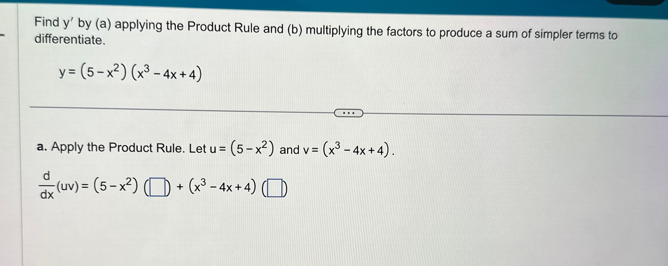 Solved Find y' ﻿by (a) ﻿applying the Product Rule and (b) | Chegg.com
