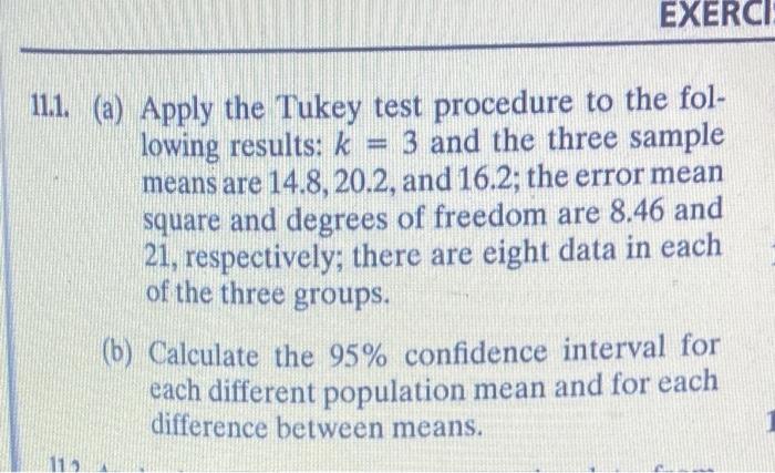 Solved (a) Apply the Tukey test procedure to the following | Chegg.com Solved (a) Apply the Tukey test procedure to the following | Chegg.com