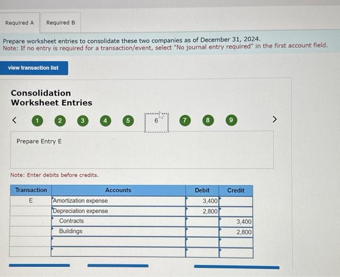 Solved Prepare worksheet entries to consolidate these two | Chegg.com