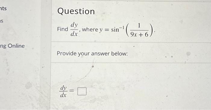 Solved Find \\( \\frac{d y}{d x} \\), where \\( y=\\sin | Chegg.com