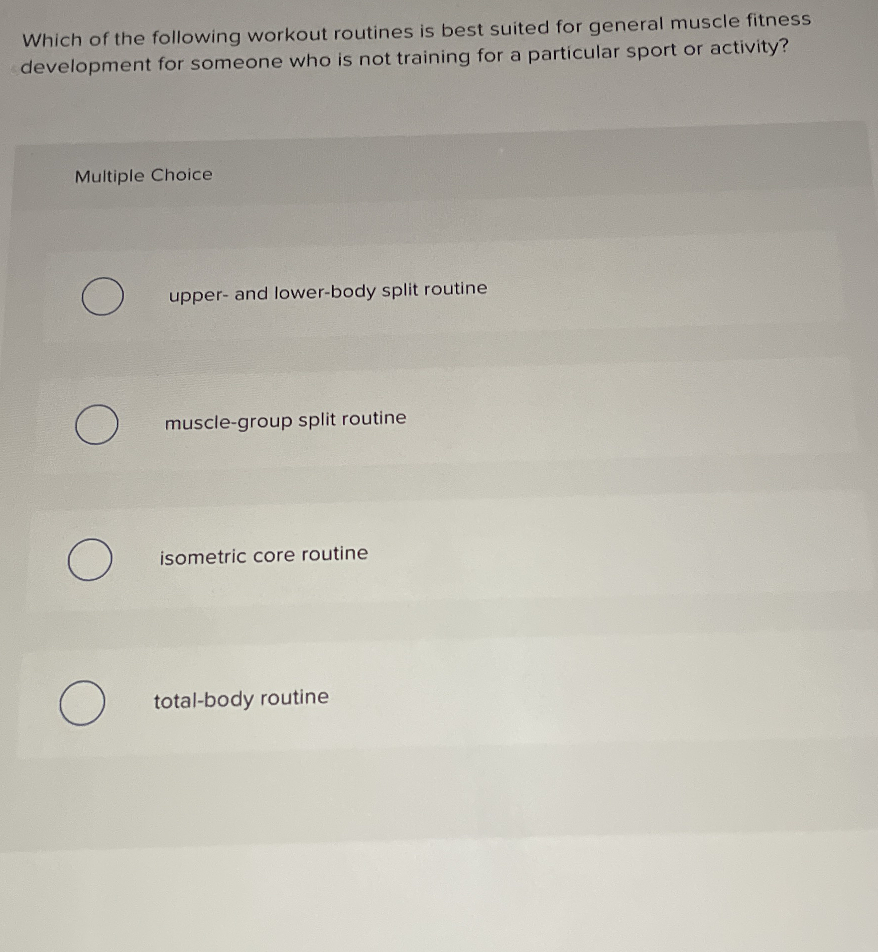 Solved Which of the following workout routines is best | Chegg.com