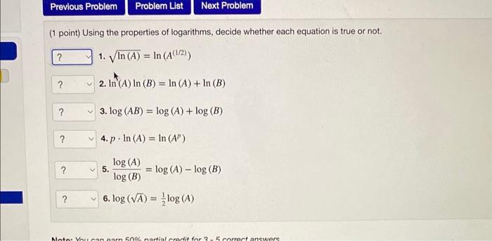 Solved (1 point) Using the properties of logarithms, decide | Chegg.com