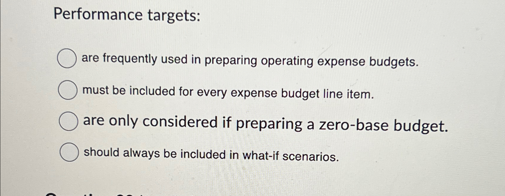 Solved Performance targets:are frequently used in preparing | Chegg.com