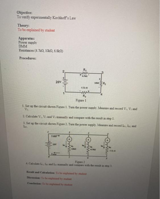 Solved Objective: To verify experimentally Kirchhoff's Law | Chegg.com