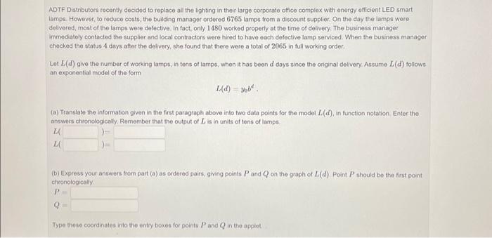ADTF Distrbutors recently decided to replace all the | Chegg.com