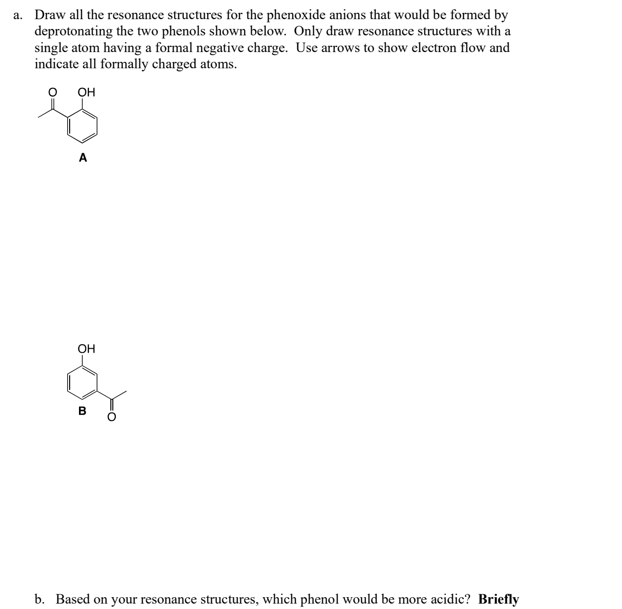 Solved a. ﻿Draw all the resonance structures for the | Chegg.com