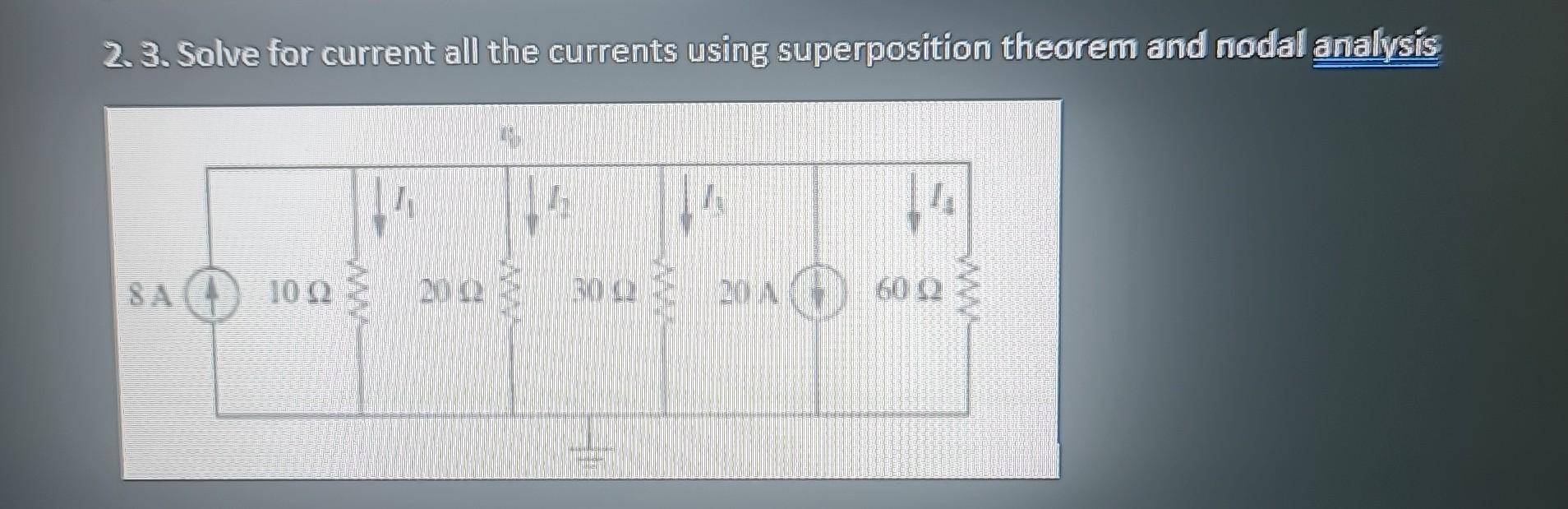 2 3 Solve For Current All The Currents Using