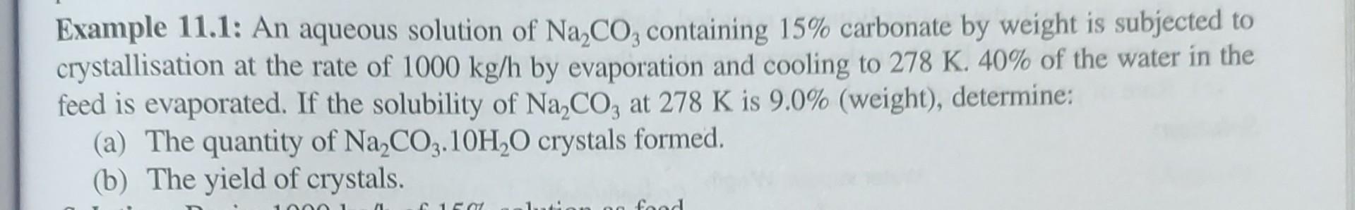 Solved Example 11.1: An aqueous solution of Na2CO3 | Chegg.com