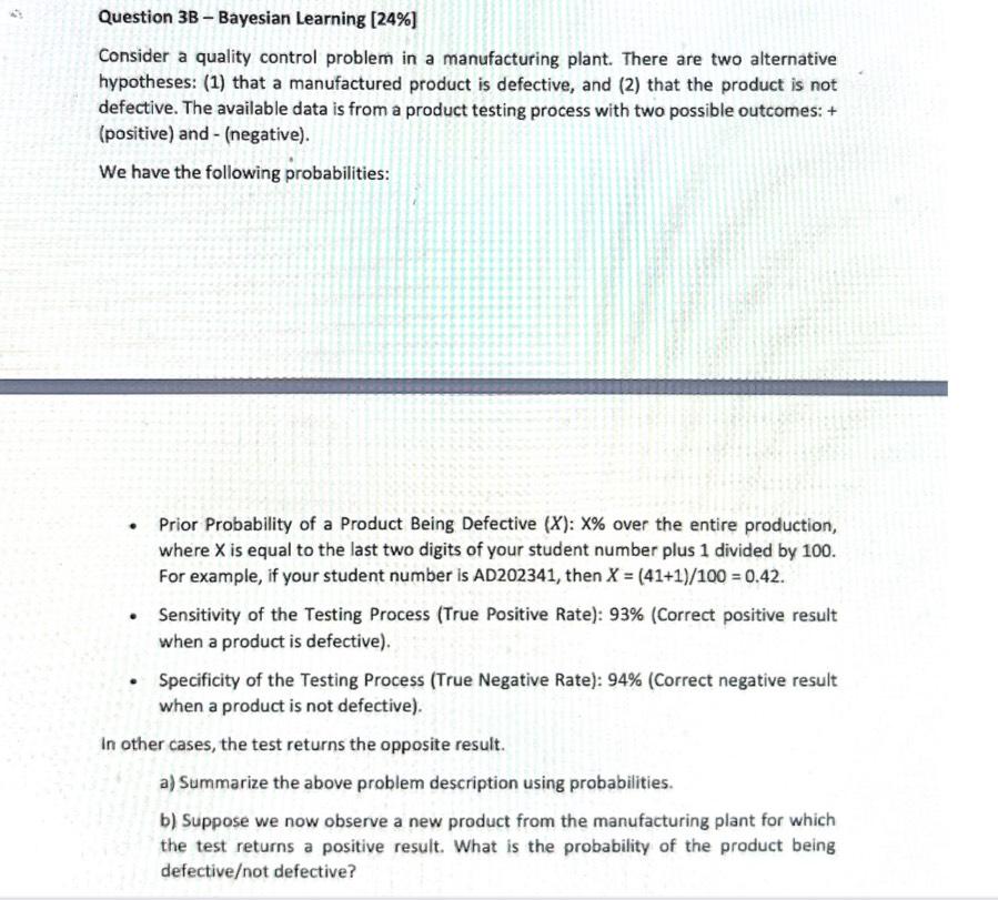 Solved Question 3B - ﻿Bayesian Learning [24%]Consider a | Chegg.com