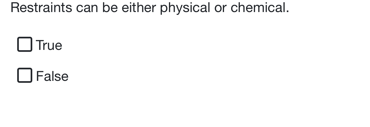 Solved Restraints can be either physical or | Chegg.com