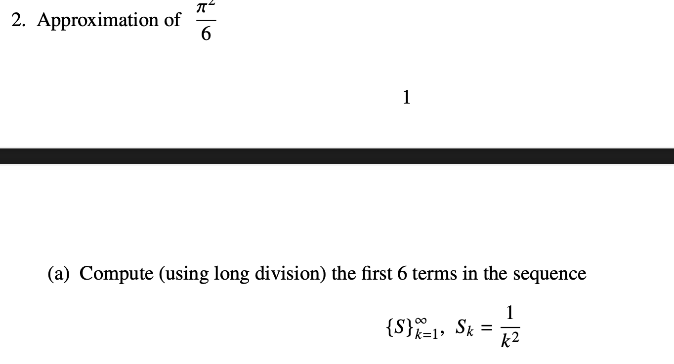 2. ﻿Approximation of π26(a) ﻿Compute (using long | Chegg.com