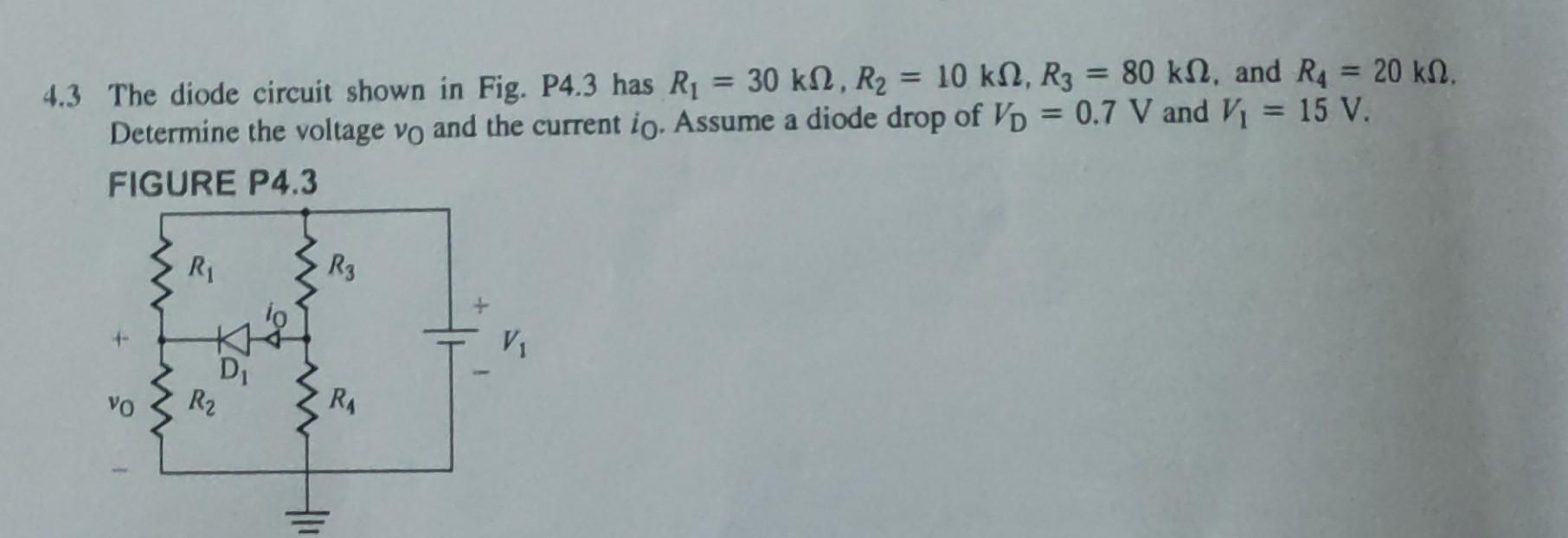 Solved 1.3 The diode circuit shown in Fig. P4.3 has | Chegg.com