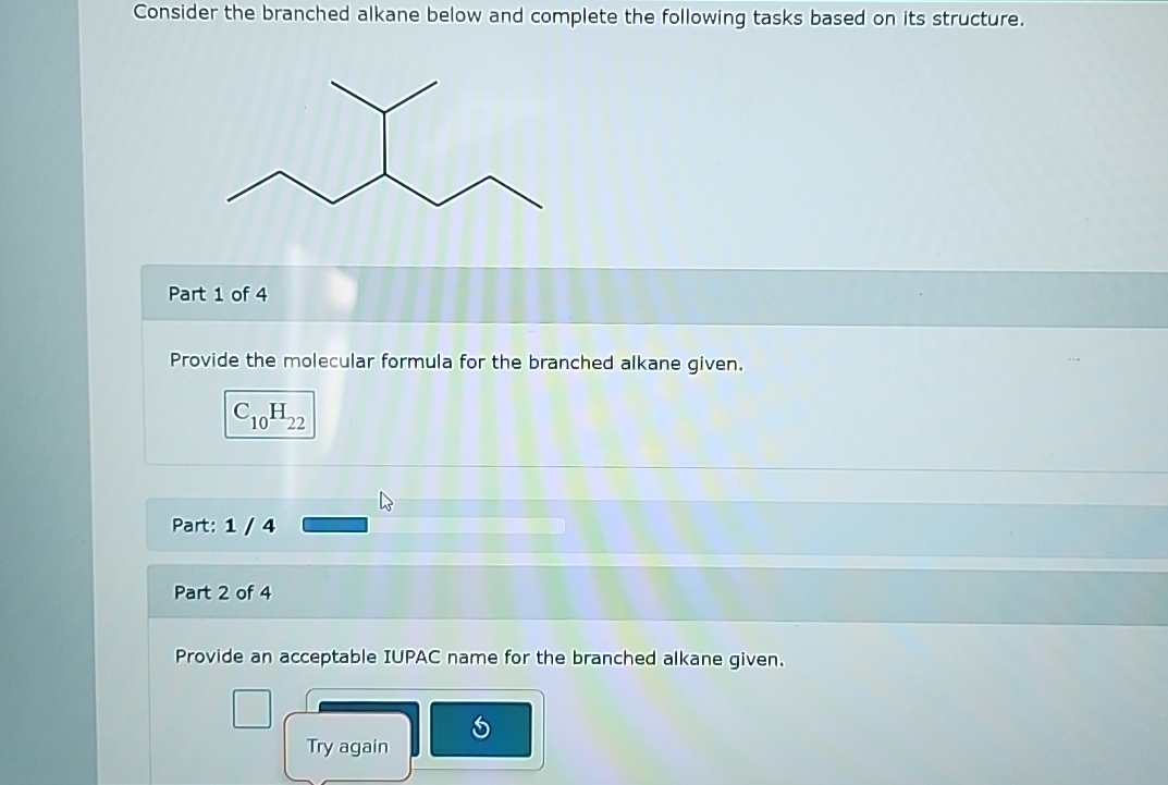 Solved Consider the branched alkane below and complete the | Chegg.com