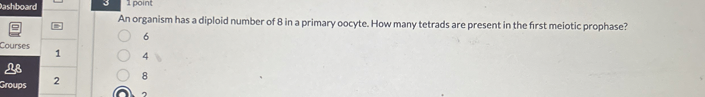 Solved An organism has a diploid number of 8 ﻿in a primary | Chegg.com