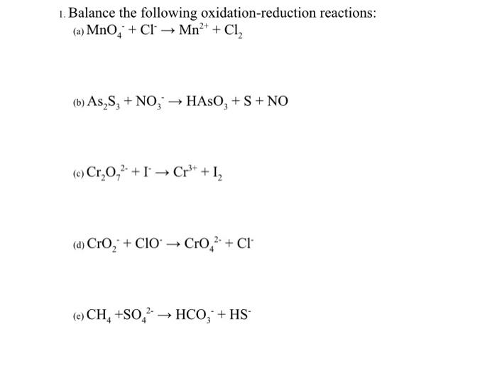 Solved Balance the following oxidation-reduction reactions: | Chegg.com