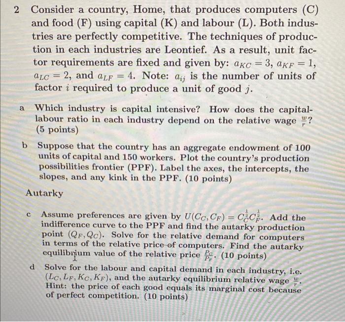 Solved 2 Consider a country, Home, that produces computers | Chegg.com