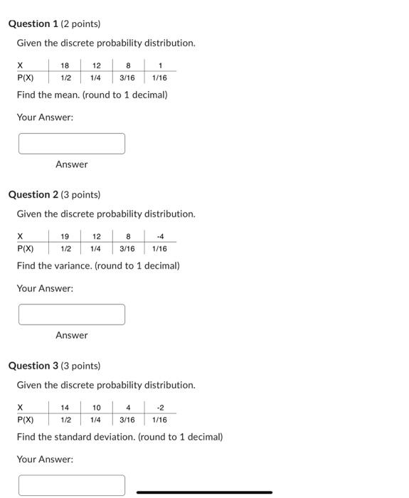 Solved Given the discrete probability distribution. Find the | Chegg.com