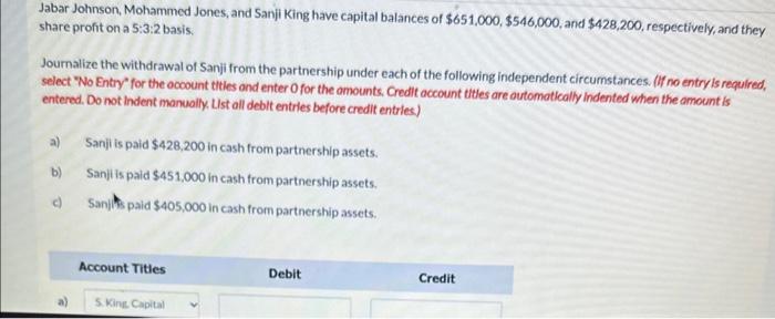 Solved Jabar Johnson, Mohammed Jones, and Sanji King have | Chegg.com