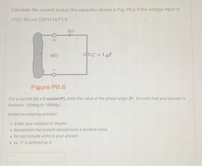 Solved Calculate the current across the capacitor shown in | Chegg.com